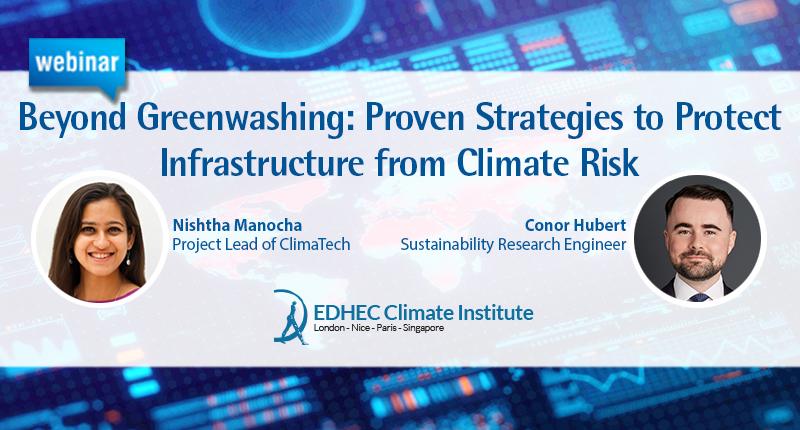 Beyond Greenwashing: Proven Strategies to Protect Infrastructure from Climate Risk | EDHEC ...